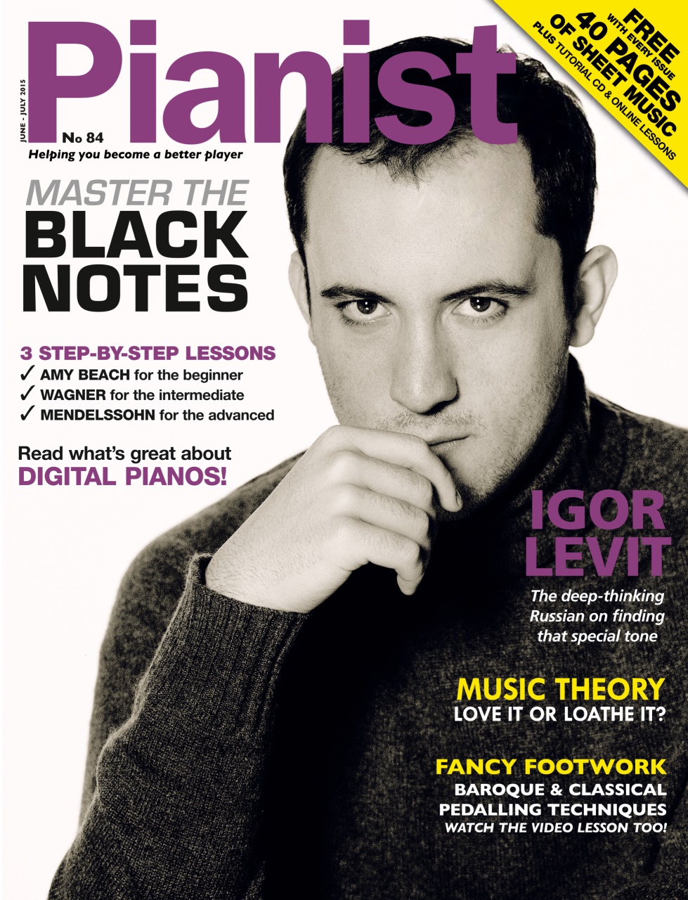 Pianist Magazine - Issue 84 June-July 2015 Back Issue