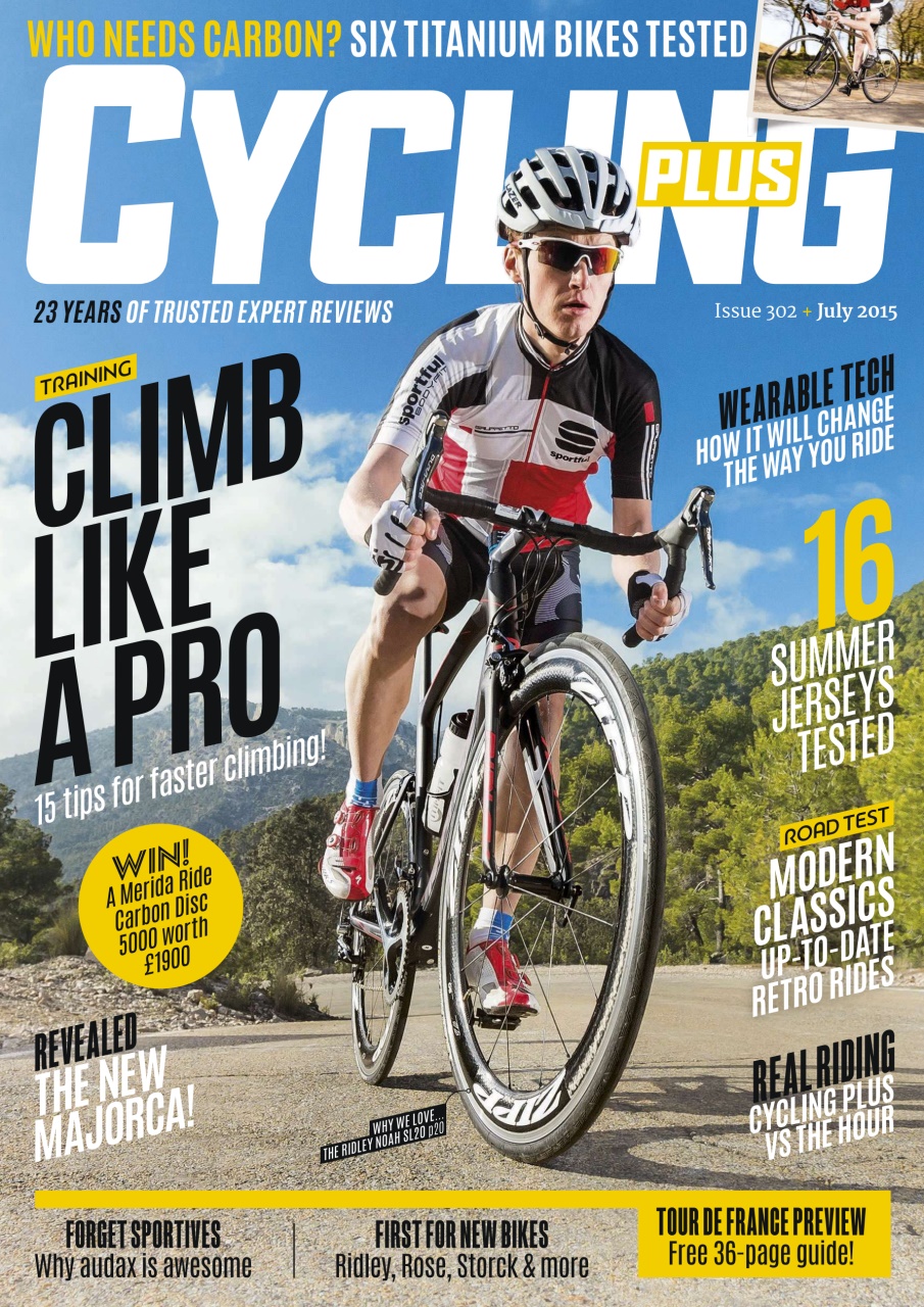 Cycling Plus Magazine - July 2015 Edição anterior