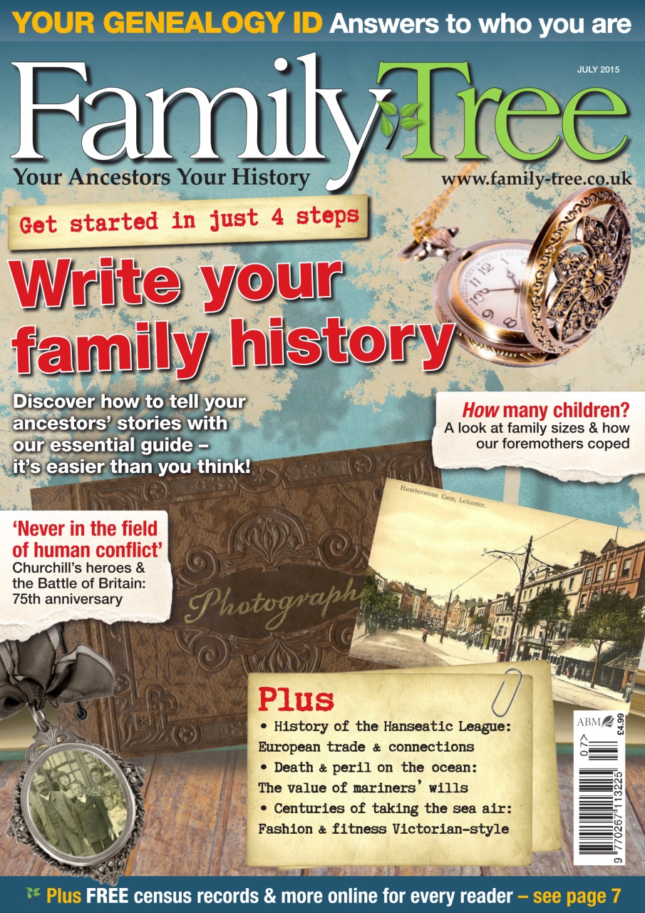 Family Tree Magazine - Family Tree July 2015 Subscriptions | Pocketmags