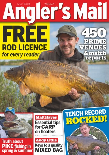 Anglers Mail Magazine - 2nd June 2015 Back Issue