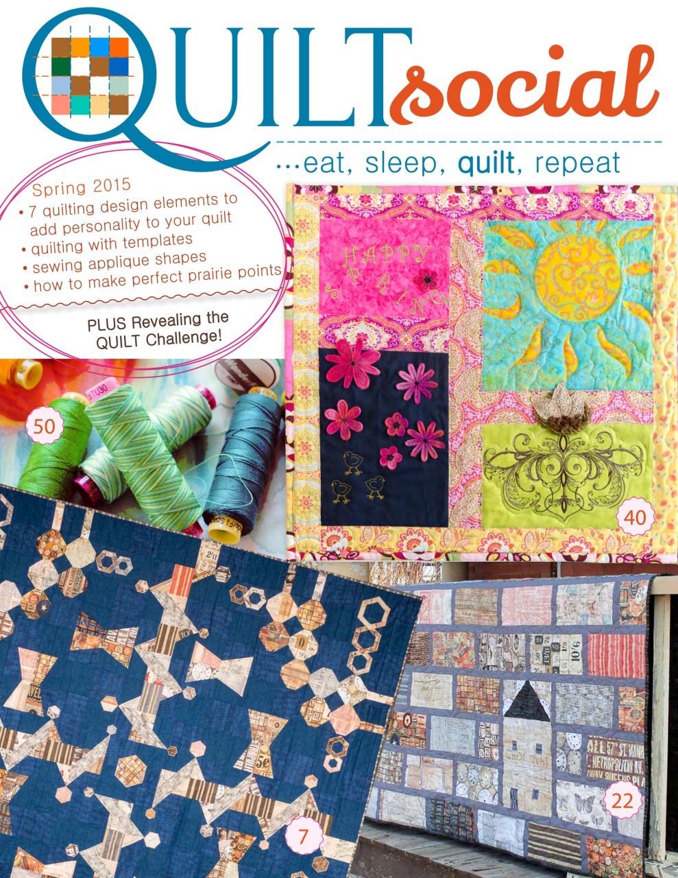 A Needle Pulling Thread Magazine - QUILTsocial Spring 2015 Special Issue