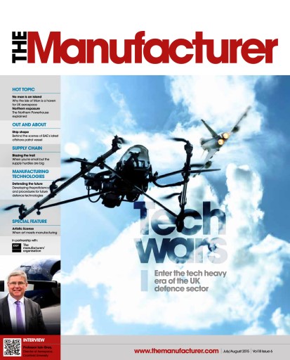 The Manufacturer Magazine - The Manufacturer July/August 2015 Back Issue