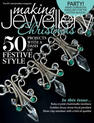 Making Jewellery Magazine - December 2015 Back Issue