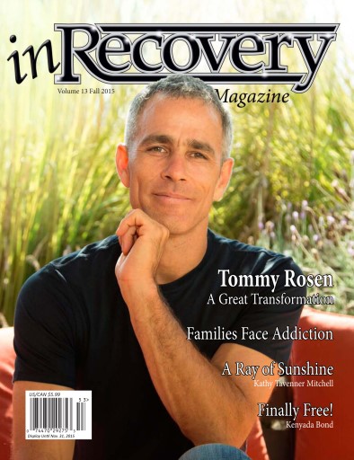In Recovery Magazine - Fall 2015 Back Issue