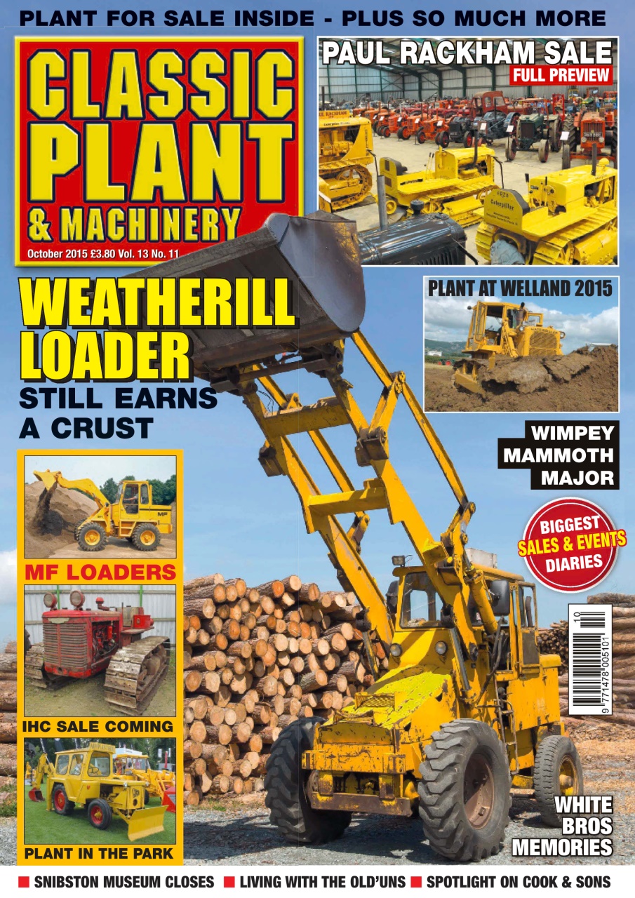 Classic Plant & Machinery Magazine - Vol. 13 No. 13 Weatherill Loader ...