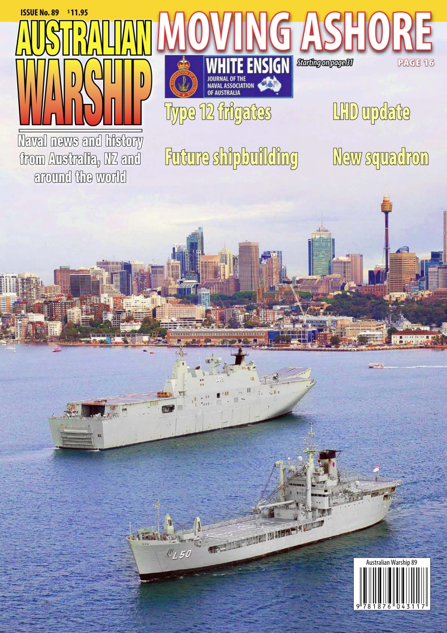 Australian Warship Magazine - Issue 89 Back Issue