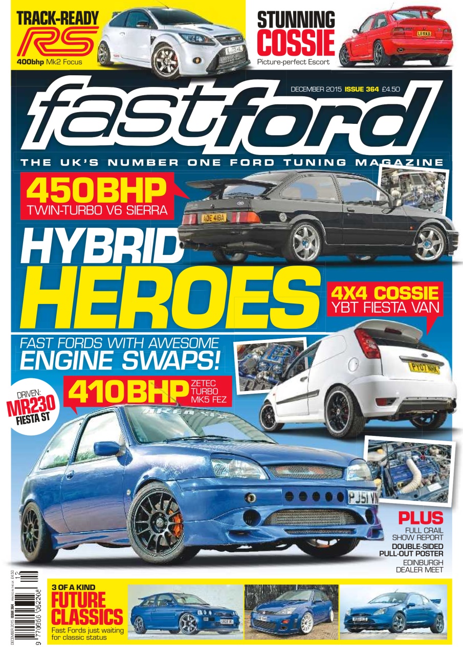 Fast Ford Magazine - No. 364 Hybrid Heroes Subscriptions | Pocketmags