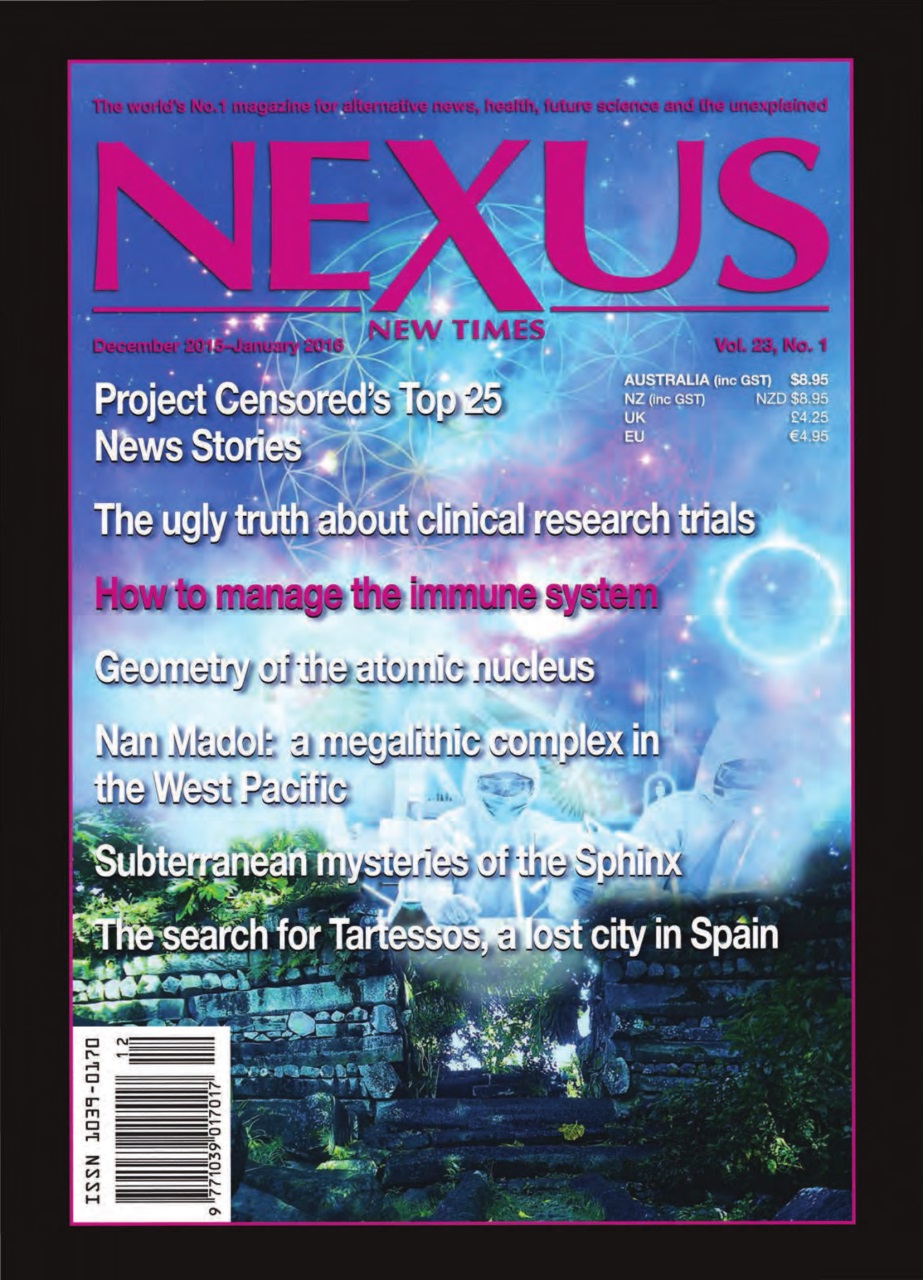 Nexus Magazine - Dec 2015 - Jan 2016 Subscriptions | Pocketmags