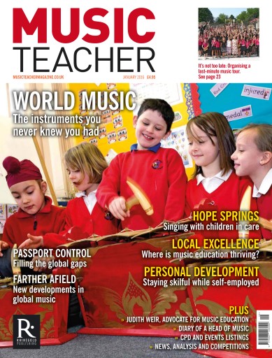 Music Teacher Magazine - January 2016 Back Issue