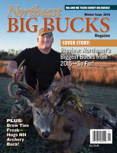 Northeast Big Bucks Magazine - Winter 2016 Back Issue