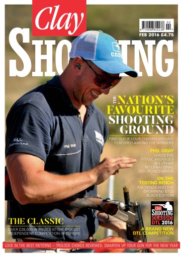 Clay Shooting Magazine - February 2016 Edição anterior
