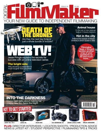 Digital FilmMaker Magazine - dfm issue 32 Back Issue