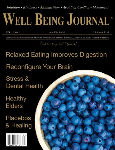 Well Being Journal Magazine - March/April 2016 Back Issue