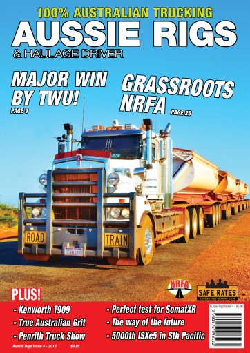 Aussie Rigs and Haulage Driver Magazine - Issue 4 Retour à l'édition ...
