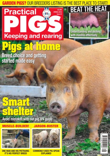 Practical Pigs Magazine - No. 22 Pigs At Home Back Issue