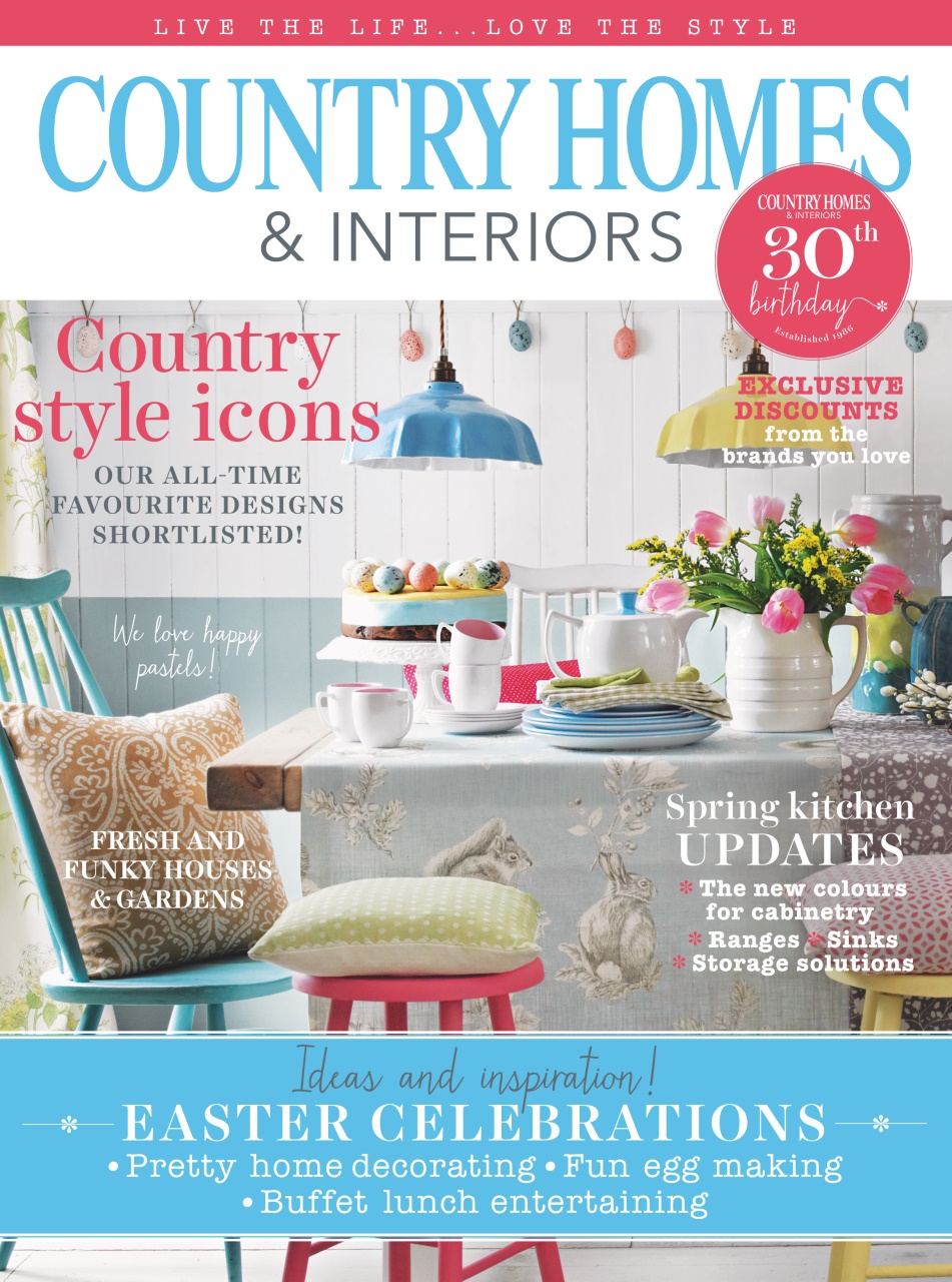 Country Homes & Interiors Magazine - April 2016 Back Issue