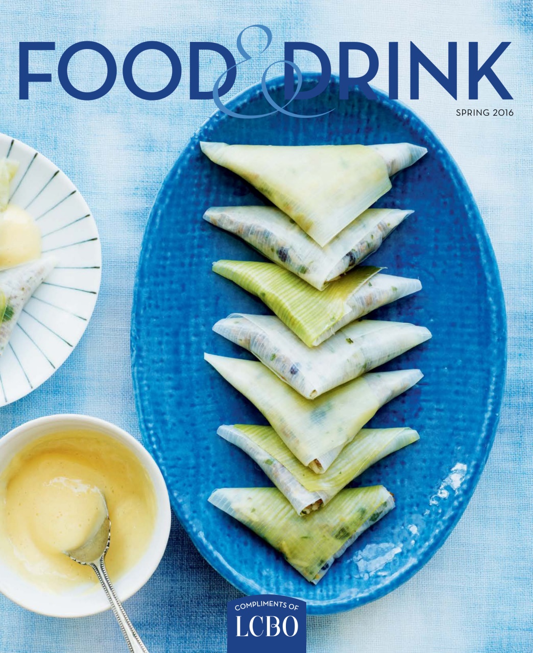 LCBO Food & Drink Magazine - Spring 2016 Back Issue