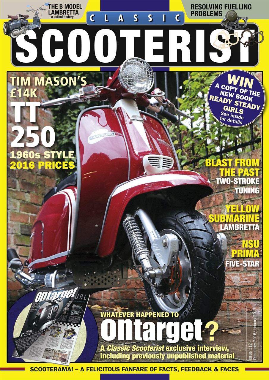 Classic Scooterist Magazine - Dec 2016 - Jan 2017 Subscriptions ...