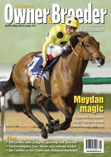 The Owner Breeder Magazine - May 2016 - Issue 141 Back Issue