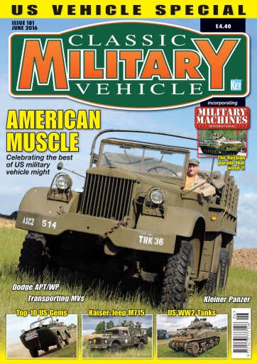 Classic Military Vehicle Magazine - June 2016 Back Issue