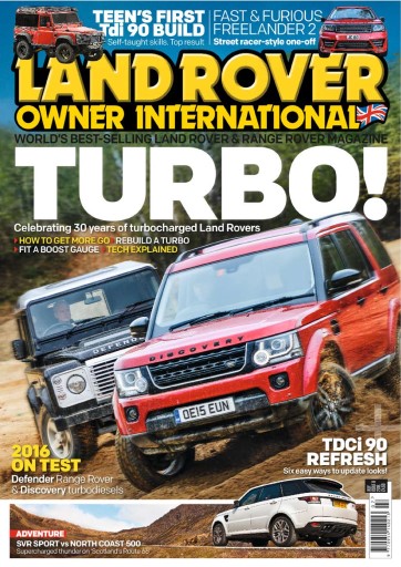 Land Rover Owner Magazine - July 2016 Back Issue