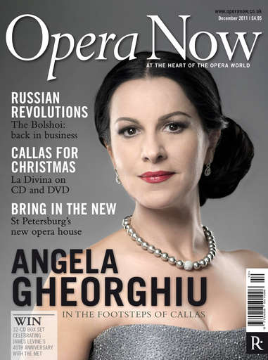 Opera Now Magazine - Opera Now December 2011 Back Issue