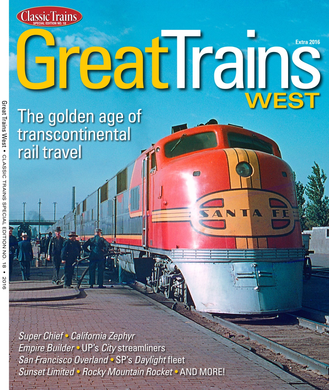 Classic Trains Magazine - Great Trains West Special Issue