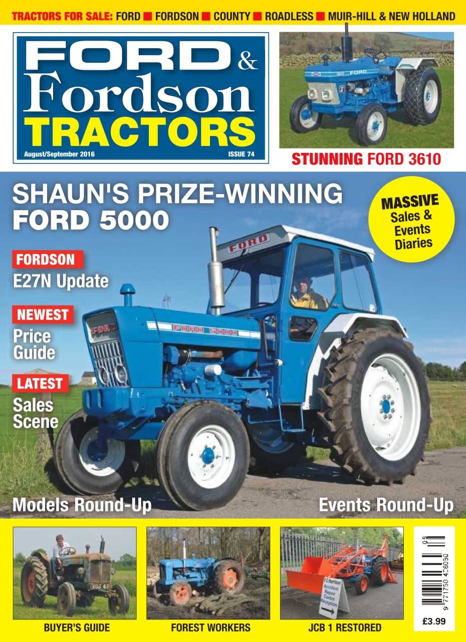 Ford & Fordson Magazine - No. 74 - Shaun's Prize Winning Ford 5000 Back ...