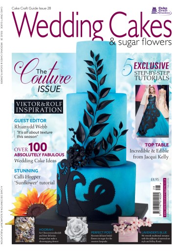 Cake Craft Guides Magazine - Issue 28 - Wedding Cakes & Sugar Flowers ...