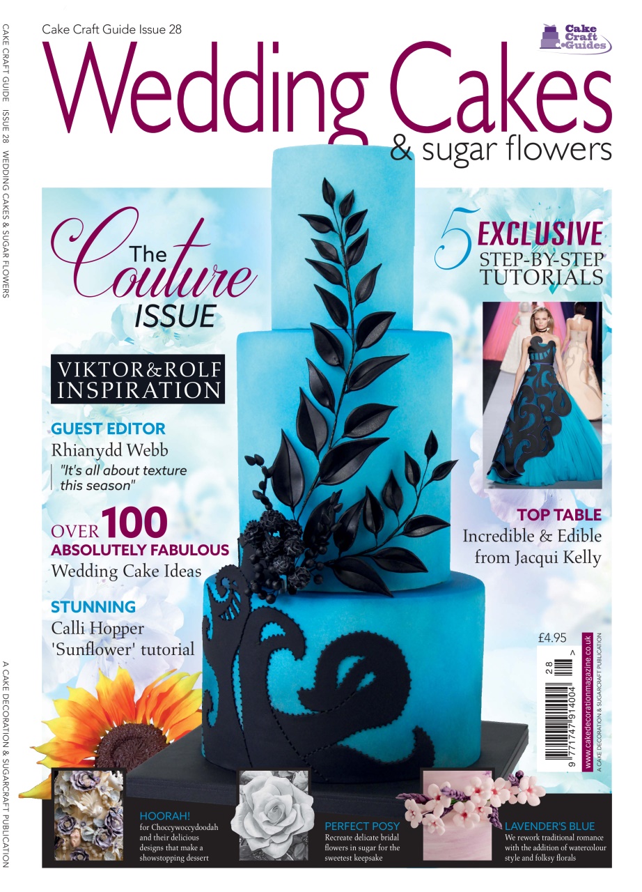 Cake Craft Guides Magazine - Issue 28 - Wedding Cakes & Sugar Flowers ...