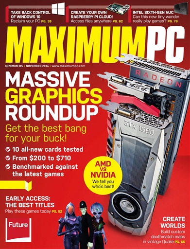 Maximum PC Magazine - November 2016 Back Issue
