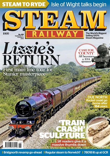 Steam Railway Magazine - Issue 458 Back Issue