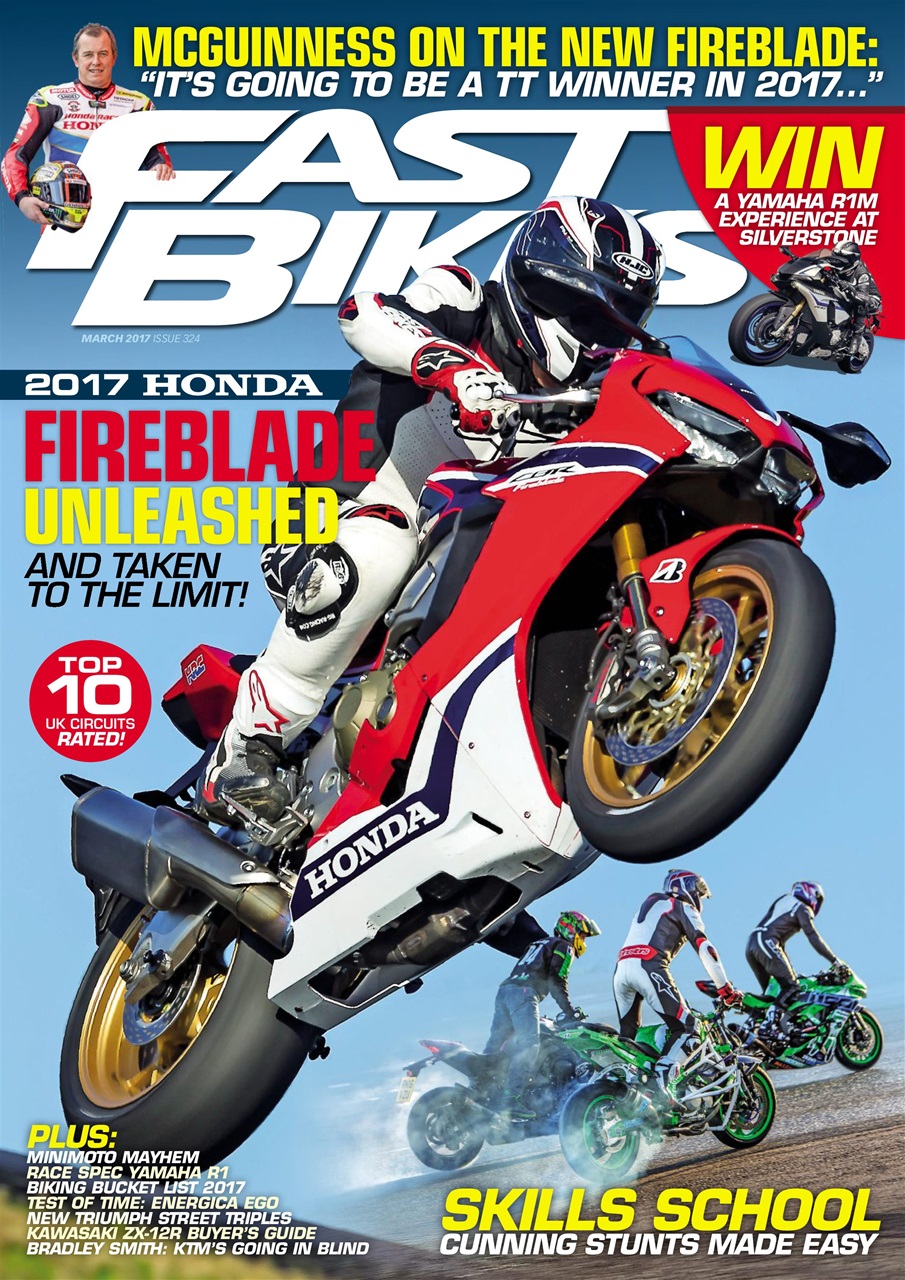Fast Bikes Magazine - Issue 324 March 2017 Back Issue