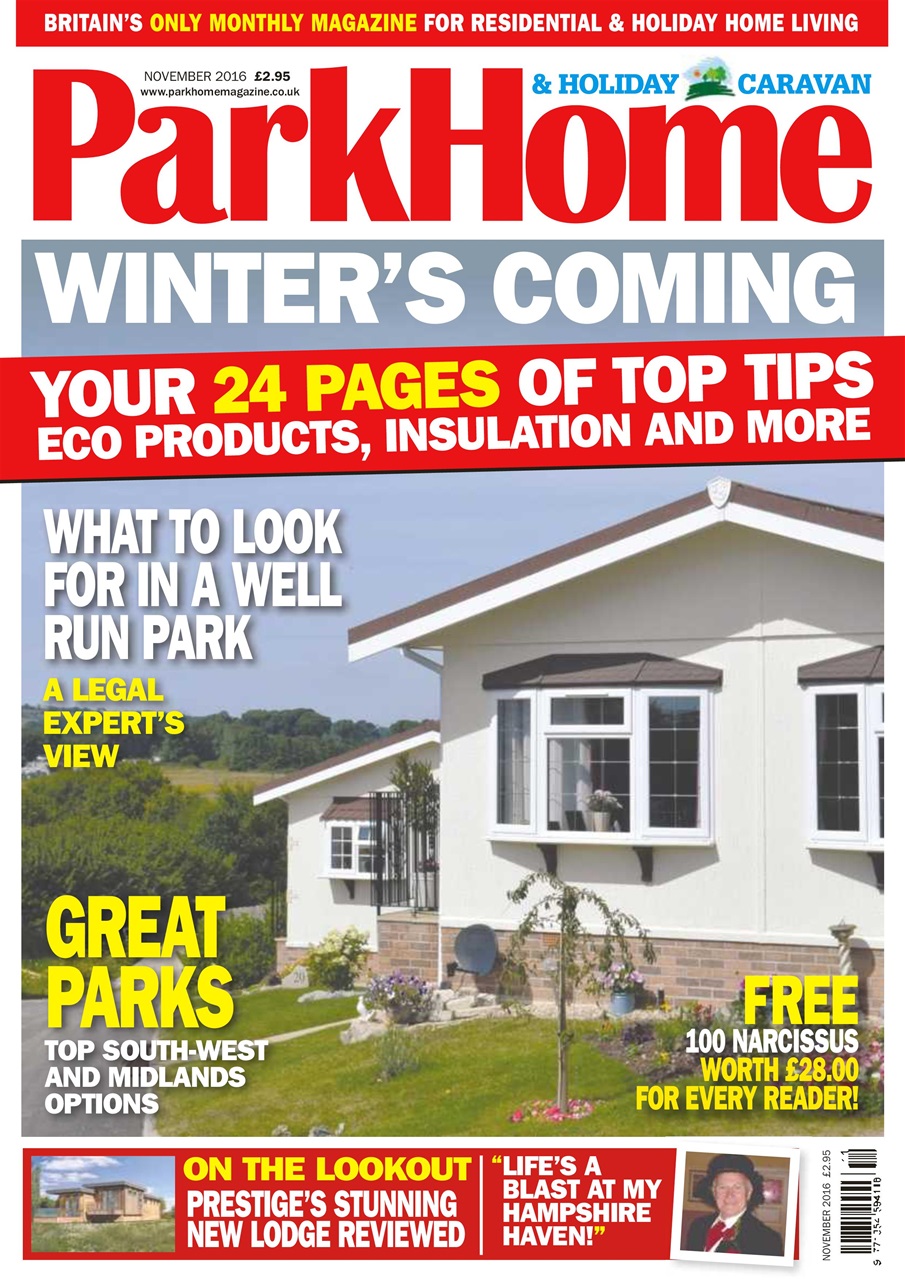 Park Home & Holiday Living Magazine - No. 680 Winter's Coming Back Issue