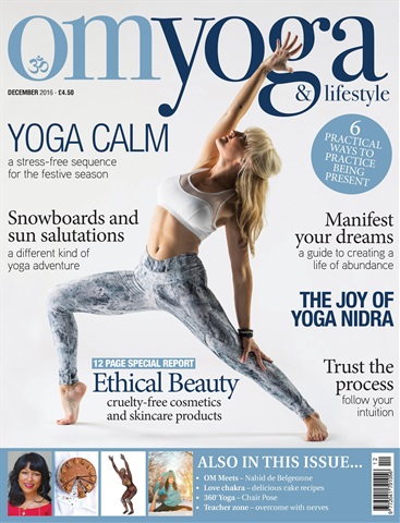 OM Yoga Magazine - December 2016 Back Issue
