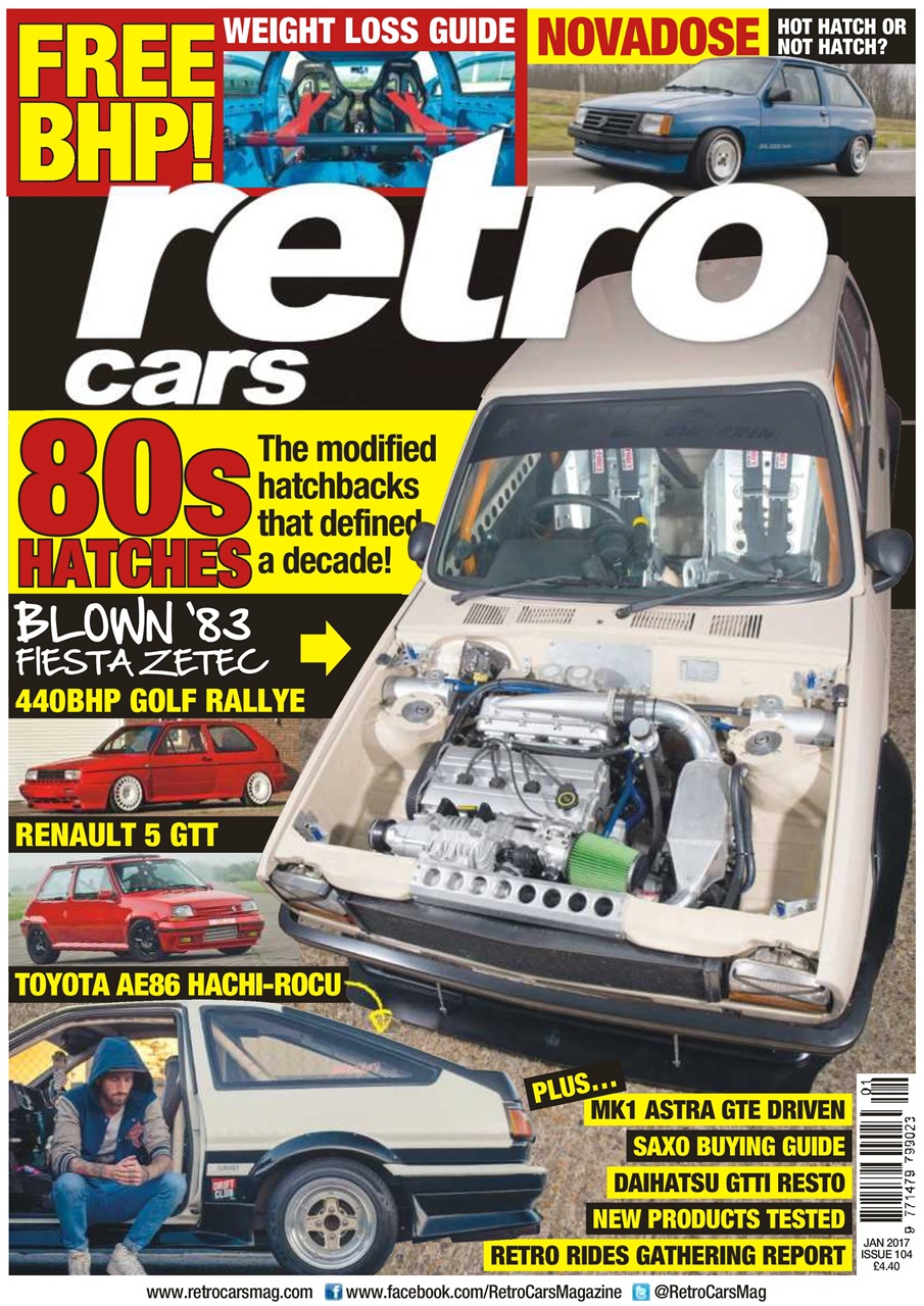Retro Cars Magazine - No. 104 80s Hatches Back Issue