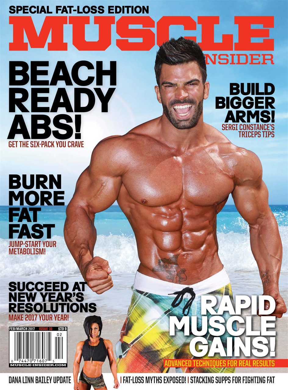 Muscle Insider Magazine - Feb/Mar 2017 Back Issue