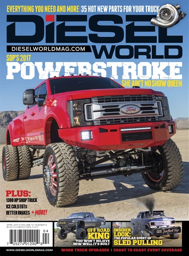 Diesel World Magazine - April 2017 Back Issue
