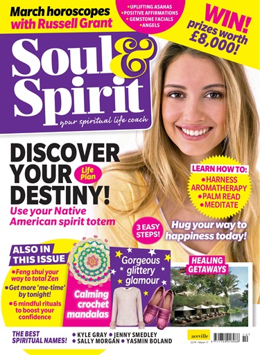 Soul & Spirit Magazine - Mar-17 Edição anterior