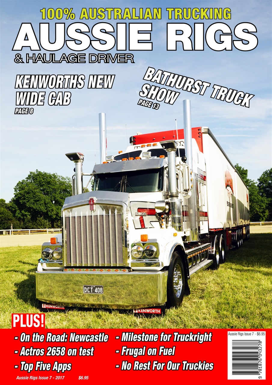 Aussie Rigs and Haulage Driver Magazine Subscriptions and Issue 7 Issue ...