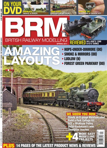 British Railway Modelling (BRM) Magazine - Spring 2017 Back Issue