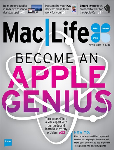 Mac|Life Magazine - April 2017 Back Issue