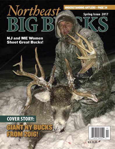 Northeast Big Bucks Magazine - Northeast Big Buck Spring 2017 Issue ...