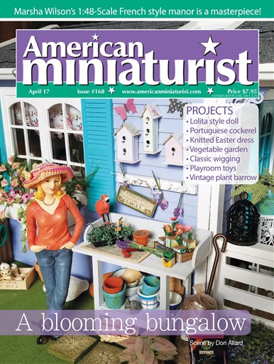 American Miniaturist Magazine - Issue 168 Back Issue