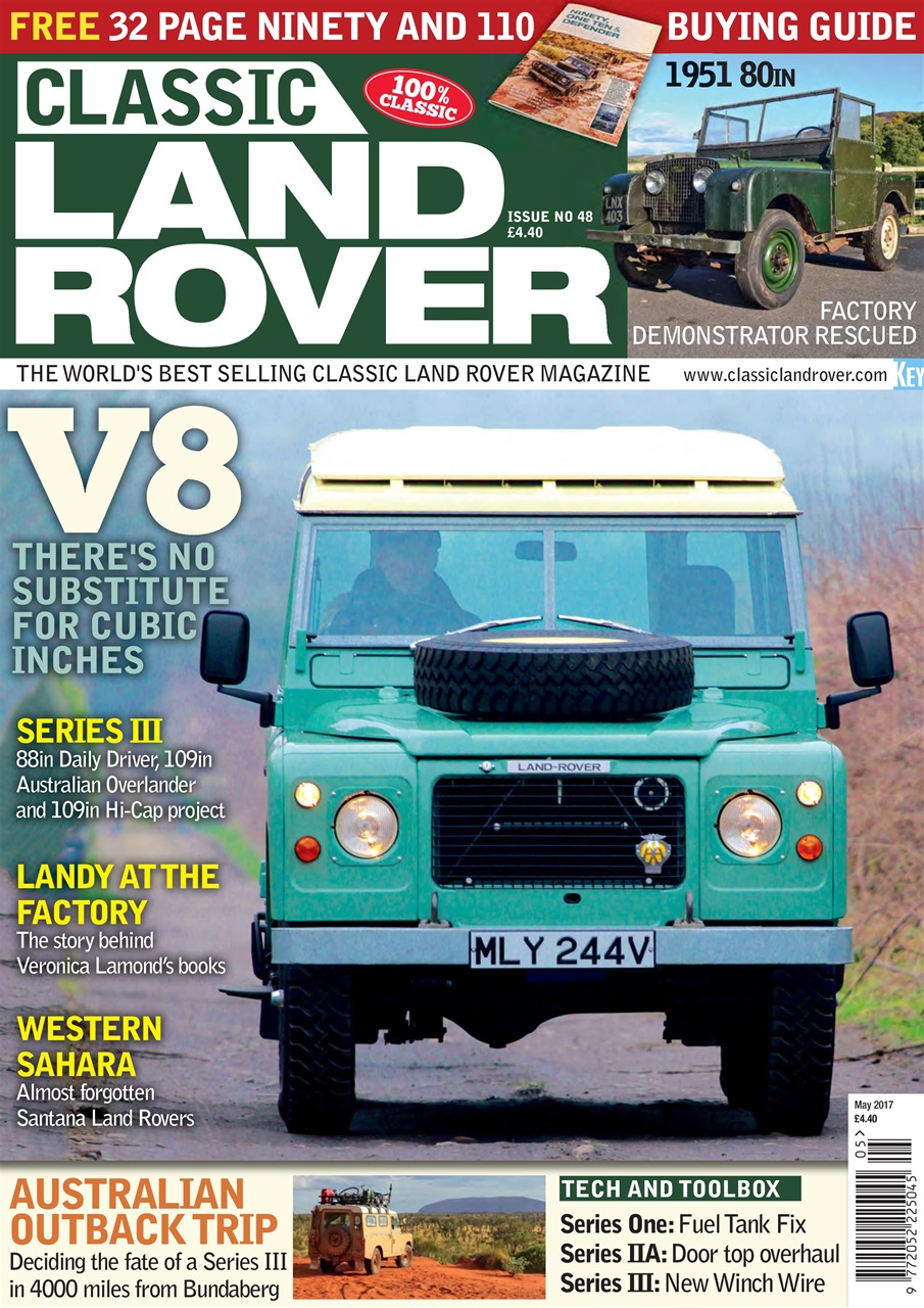Classic Land Rover Magazine - May 2017 Back Issue