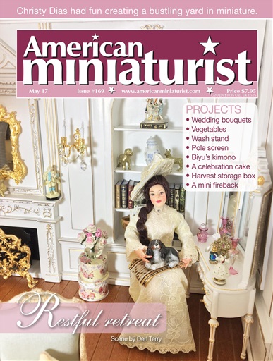 American Miniaturist Magazine - May 2017 Back Issue
