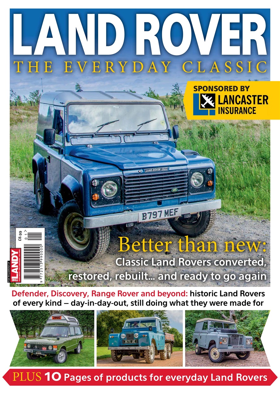 Overlander 4X4 Magazine - Land Rover: The Everyday Classic Special Issue