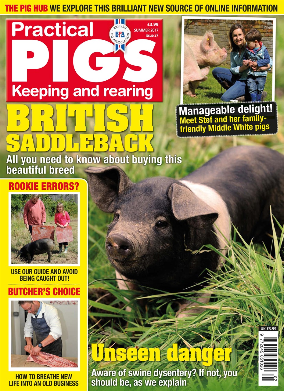 Practical Pigs Magazine - Summer 2017 Back Issue