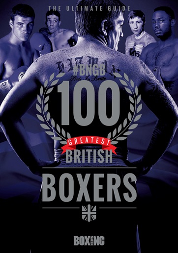 Boxing News Magazine - 100 Greatest British Boxers Special Issue