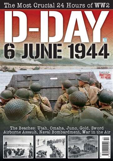 Britain at War Magazine - D-Day Special Issue